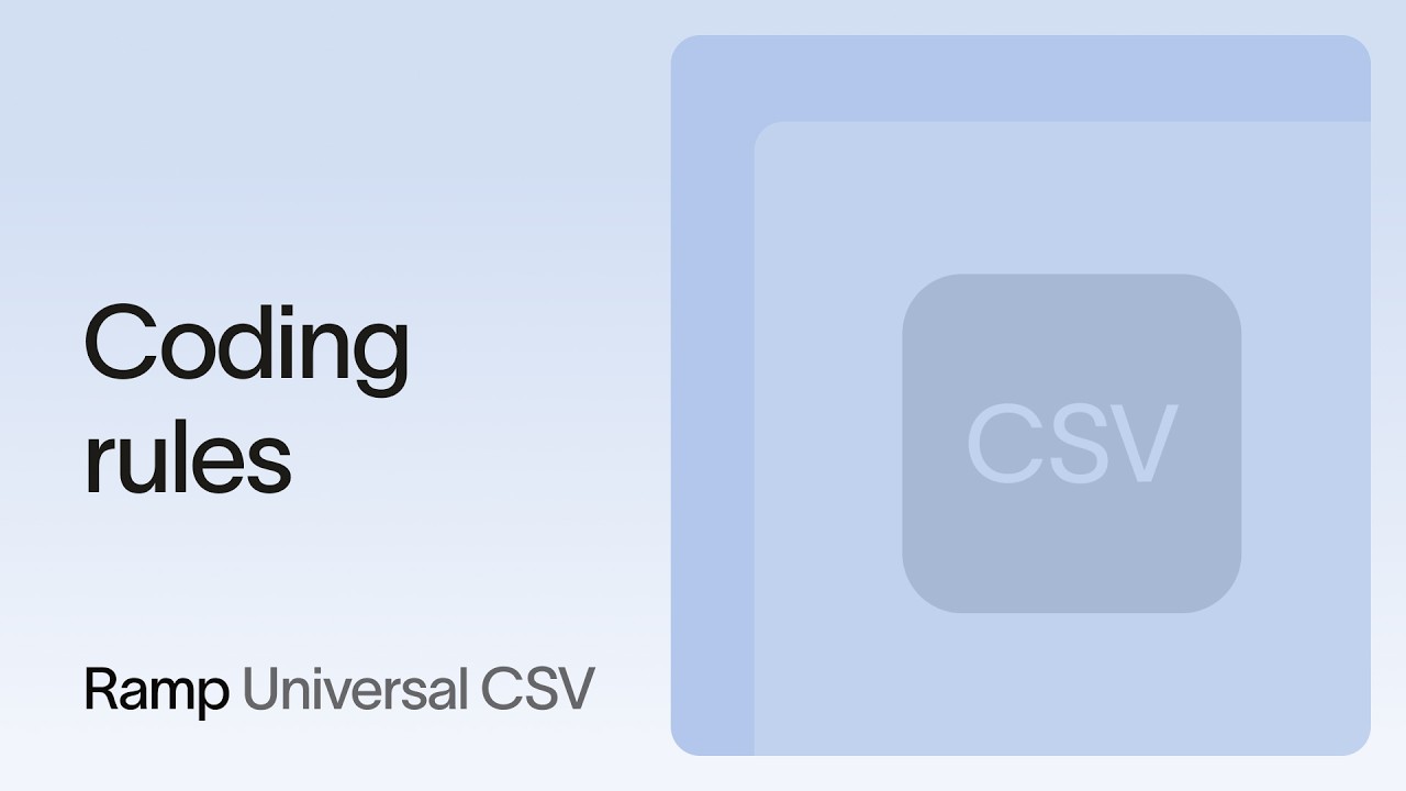 Automate coding rules in Ramp Universal CSV