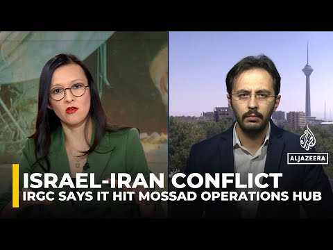 Iran’s IRGC says it targeted Israeli army centre, Mossad operations hub