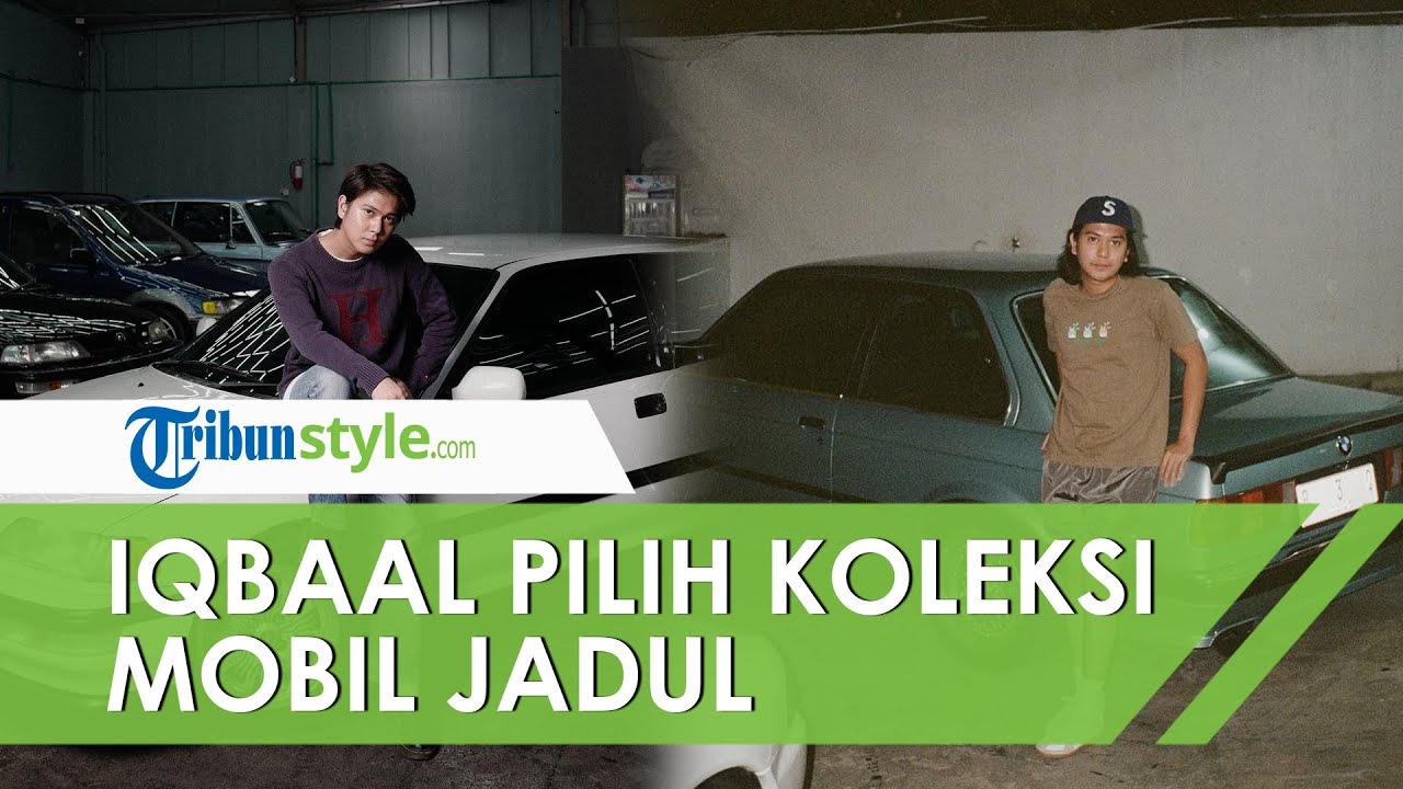 Tak seperti Rekan Seusianya yang Menyukai Mobil Terkini, Iqbaal ...