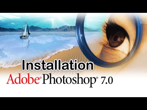 How To Install Adobe Photoshop 7