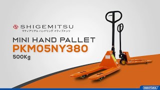 Jual Manual Hand Pallet Mini Shigemitsu - Pkm05ny380 Jakarta | INDOTARA ...