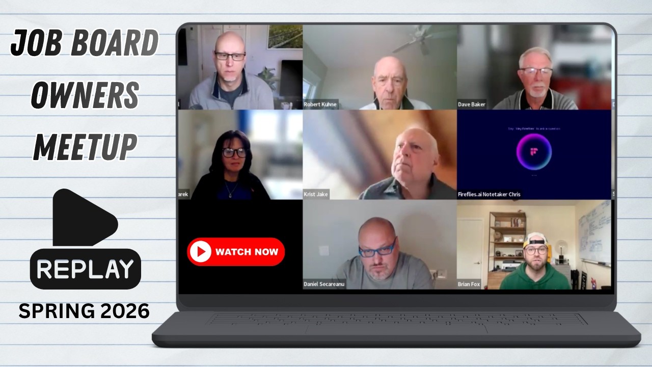 Job Board Owners Meetup | Spring 2026