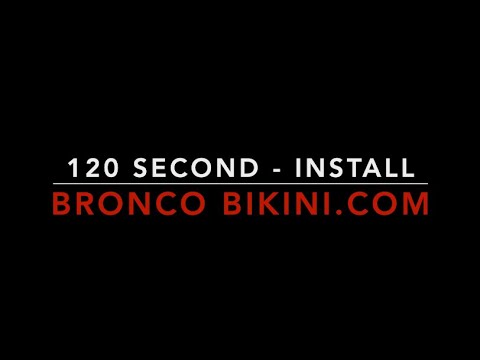 BroncoBikini.com - 120 second Install