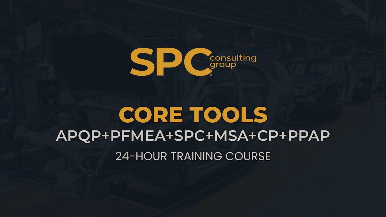 Core Tools Training at SPC Consulting Group | Content, Methodology & Real-World Application