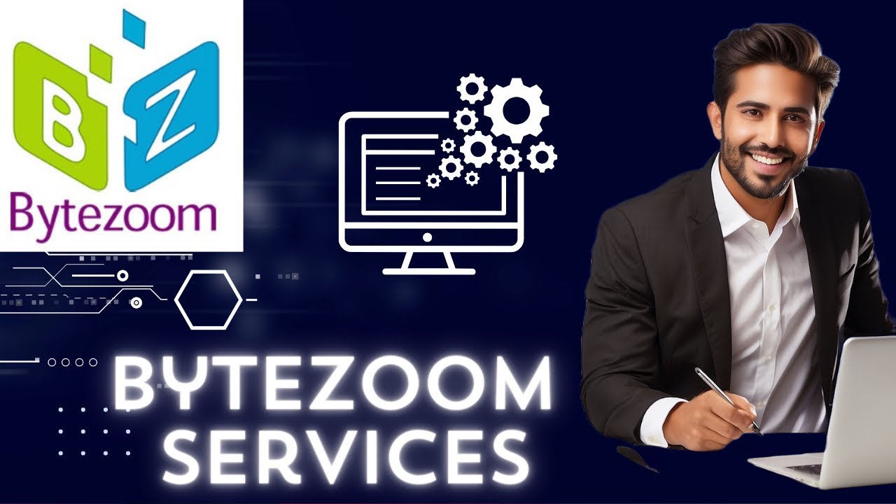 Bytezoom Services