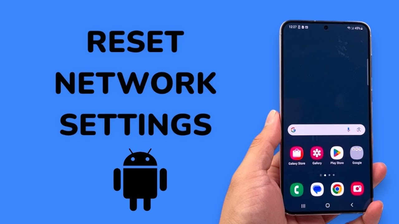 How To Reset Network Settings On Android Phone
