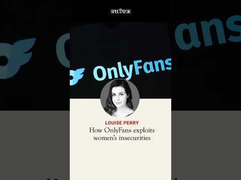 How OnlyFans feeds on insecurity: 'Women want to be beautiful as fiercely as men want to get laid'