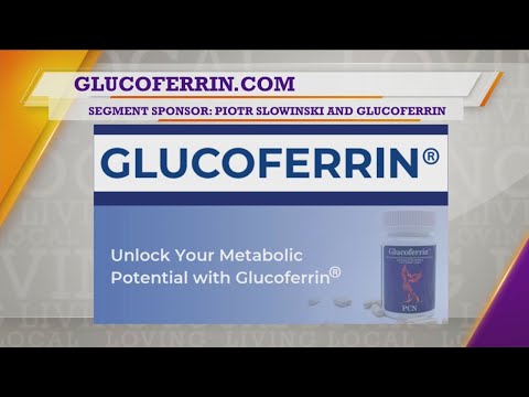 The power of Glucoferrin with Dr. Piotr Slowinksi