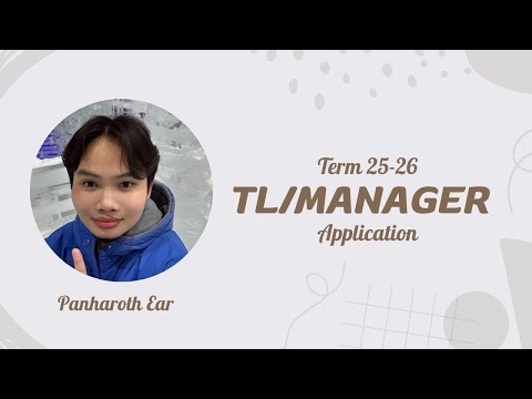 Panharoth Ear | TL/Manager Application | AIESEC in LUCT Term 25-26