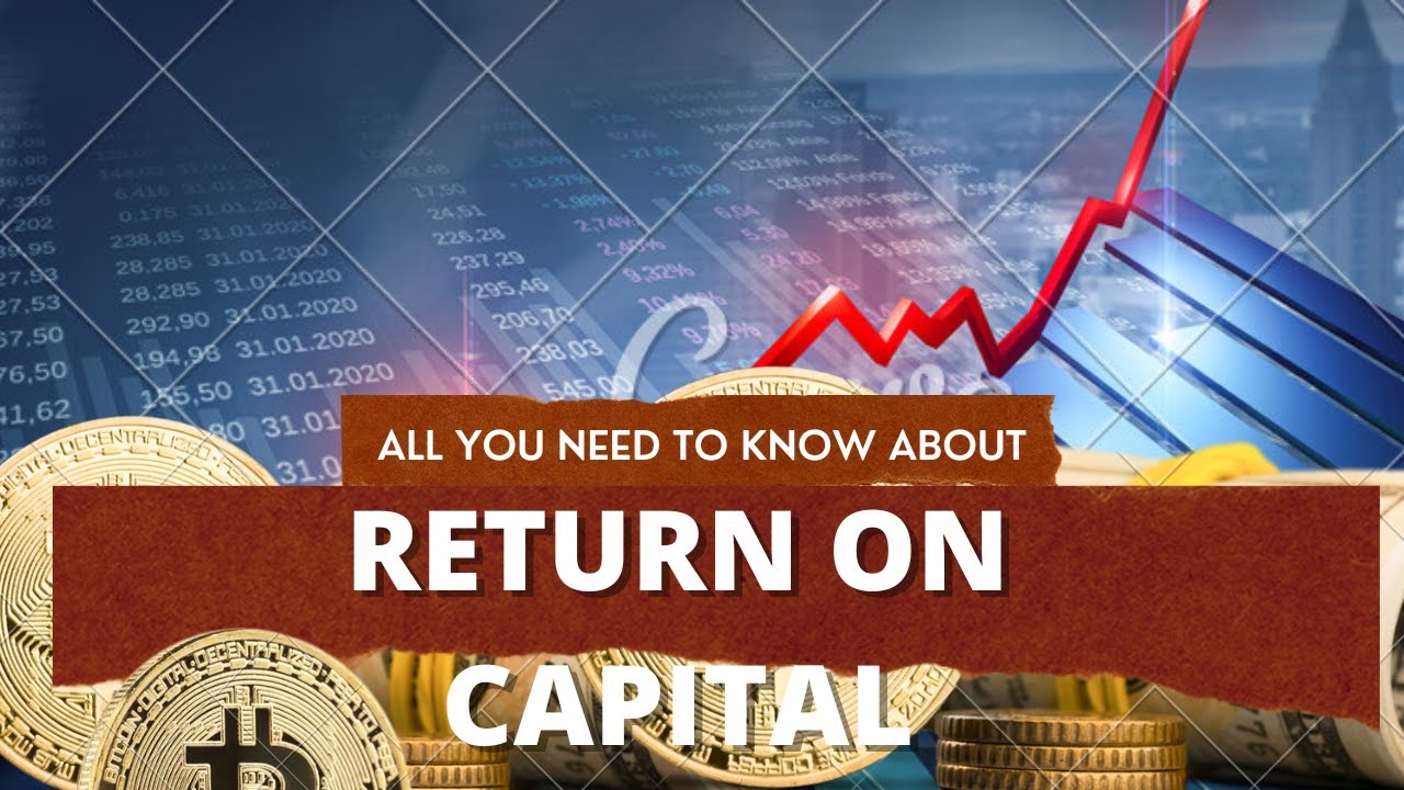 What is Return on Capital (ROC) ? Step by step guide using excel example