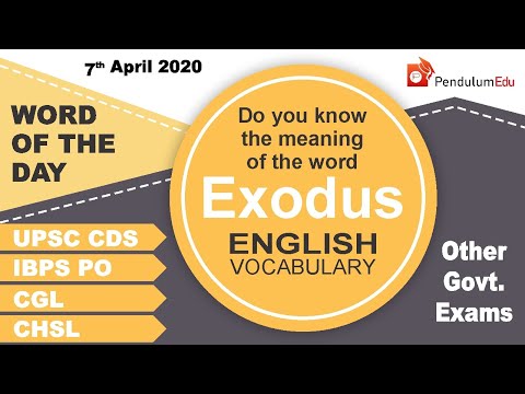 Meaning of Exodus | Synonyms of Exodus | Antonyms of Exodus | Vocabulary for Exams
