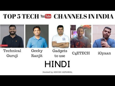 Top 5 Tech Youtube Channels in INDIA