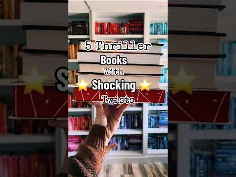 5 thriller books with shocking twists