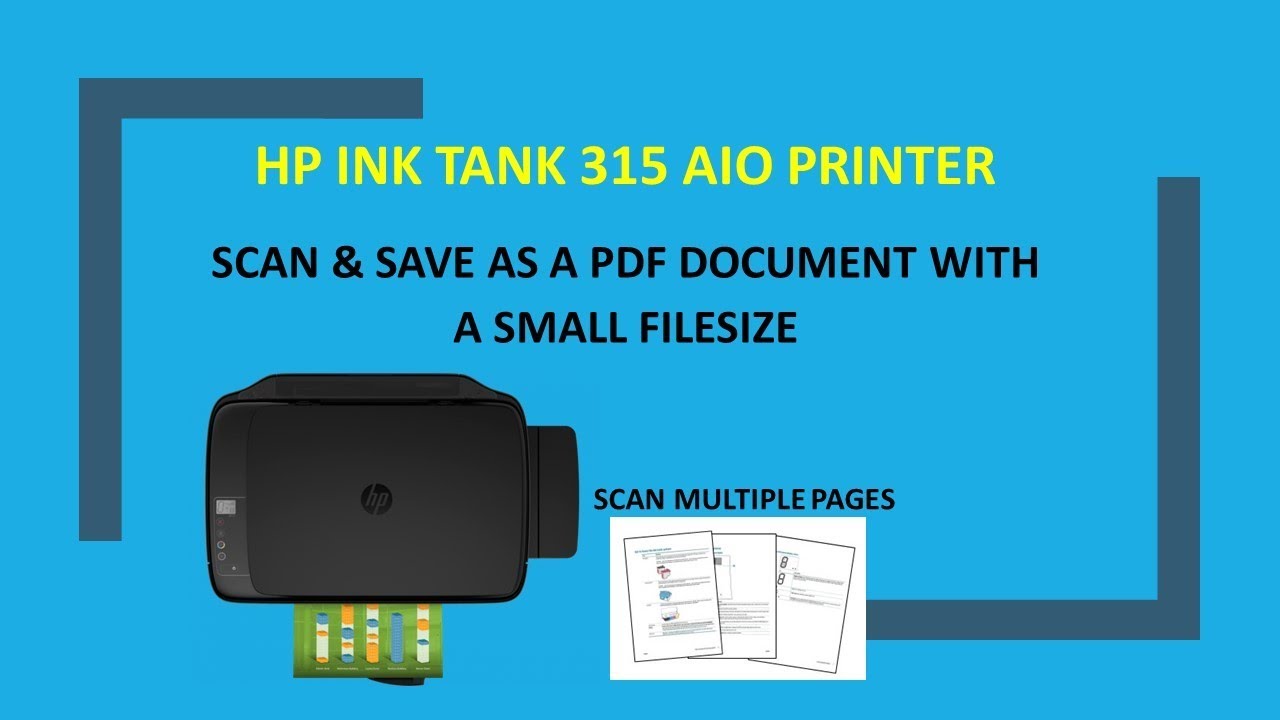 HP Ink Tank Wireless  310 | 315 | 318 | 319 : Scan in small filesize for PDF documents