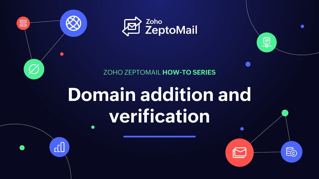 Adding and verifying a domain in Zoho ZeptoMail