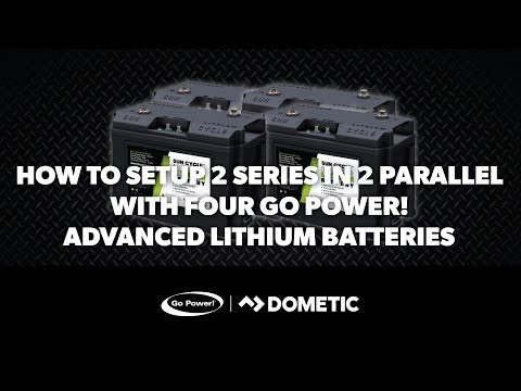 How to Connect Go Power! ADV-Lithium Batteries in Series AND Parallel using the Go Power Connect App