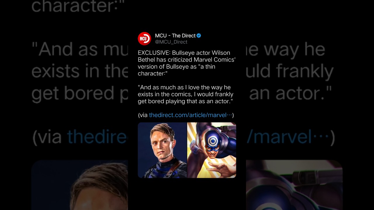 EXCLUSIVE: Bullseye actor Wilson Bethel has criticized Marvel Comics' version #bullseye #marvel