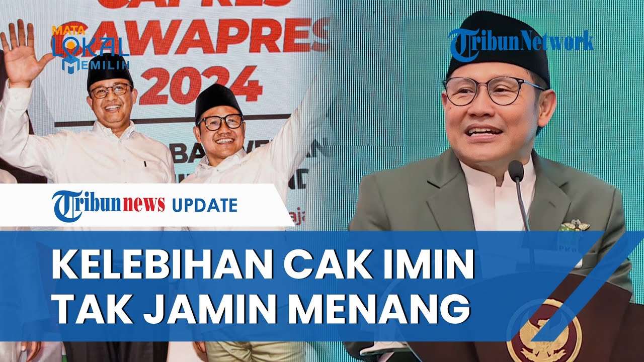 Ungkap Kelebihan Cak Imin yang Buat Anies Baswedan 'Khianati' AHY ... Ungkap Kelebihan Cak Imin yang Buat Anies Baswedan 'Khianati' AHY ...