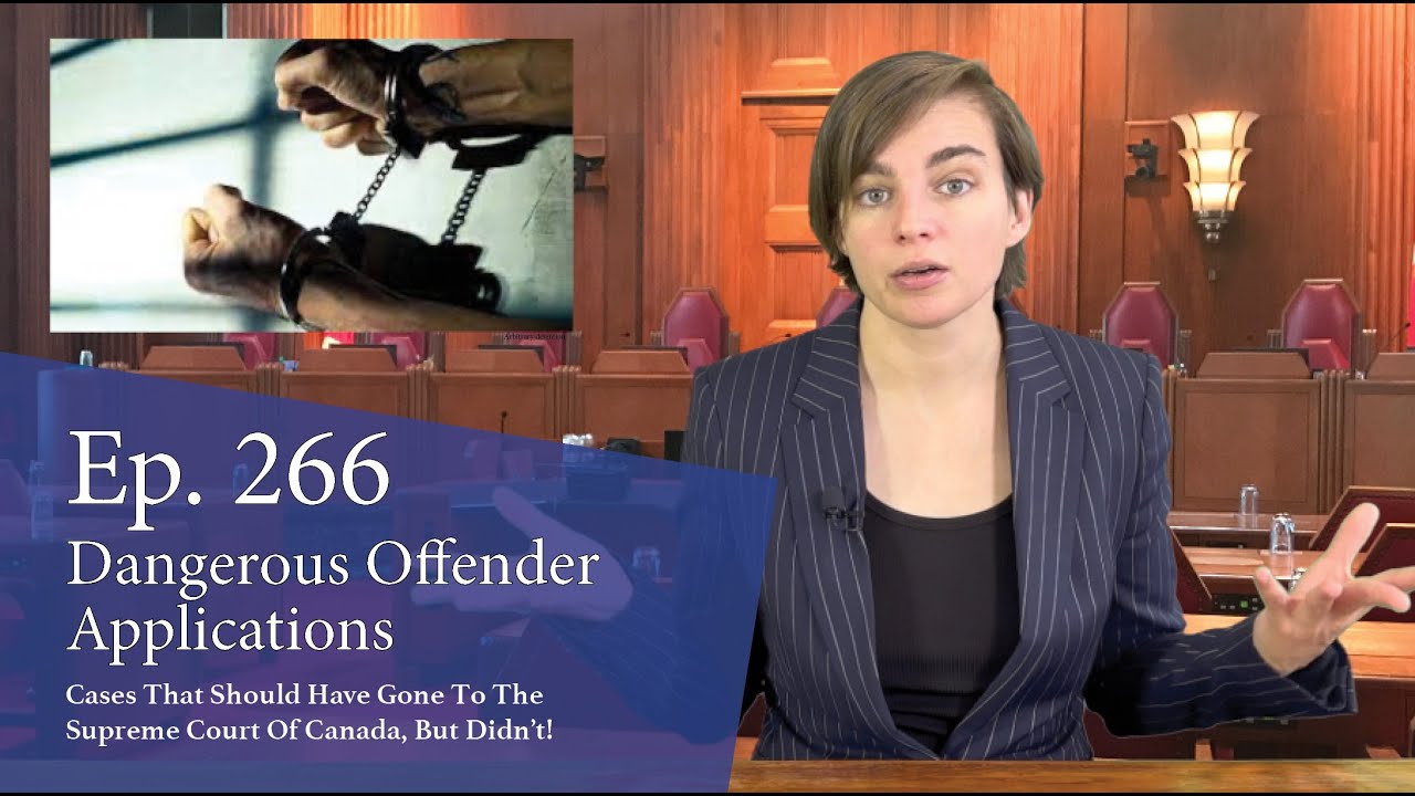 Dangerous Offender Applications: Cases That Should Have Gone to the ...
