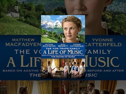 The Von Trapp Family: A Life Of Music
