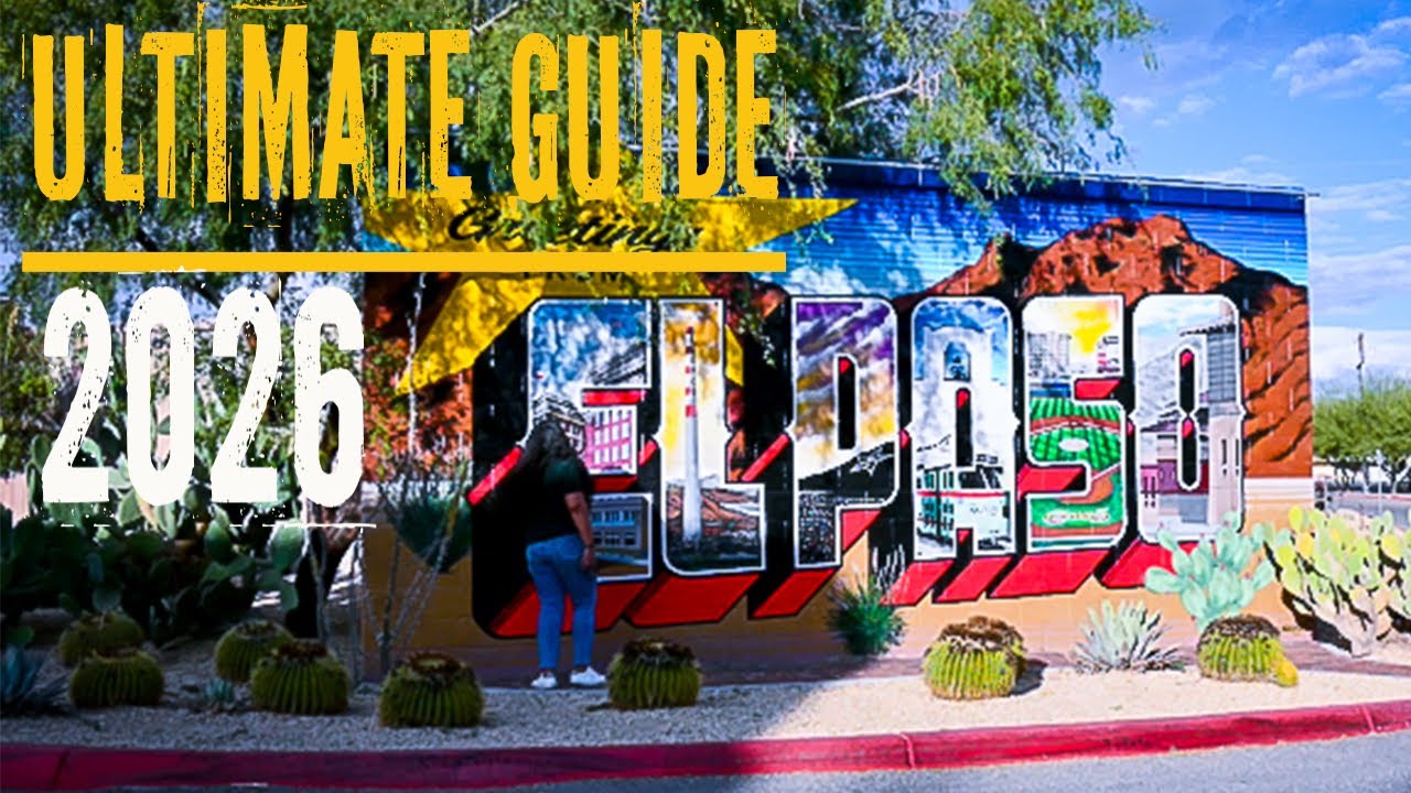 Best Things To Do in and around El Paso Texas | Ultimate Guide 2026