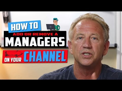 How To Add or Remove A Manager For Your YouTube Channel