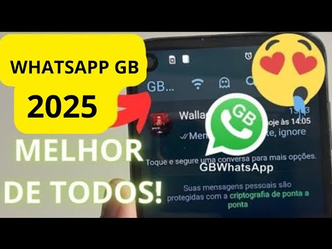 COMO BAIXAR E INSTALAR WHATSAPP GB ATUALIZADO 2025 PASSO A PASSO!