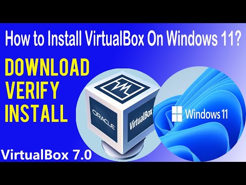 How to install Oracle VirtualBox 7.0.6 on Windows 10 & 11