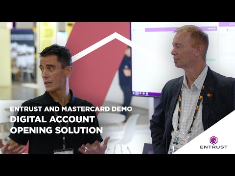 Entrust and Mastercard Digital Account Opening Demo
