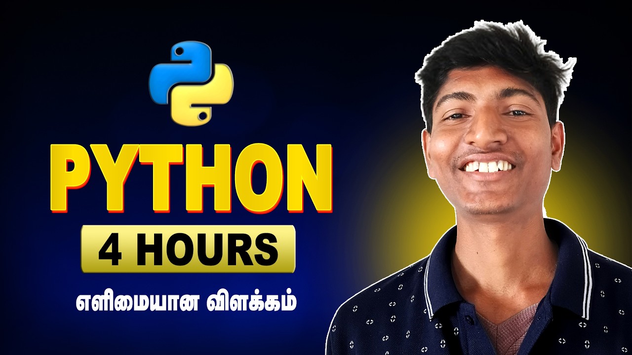 4 Hours Python Beginners Tutorial in Tamil 2025 | Learn Python Course in Tamil | Mr JR
