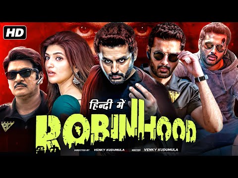 Robinhood Full Movie Hindi Dubbed 2025 | Nithin | Sreeleela | Shine Tom Chacko | HD Reviews & Facts