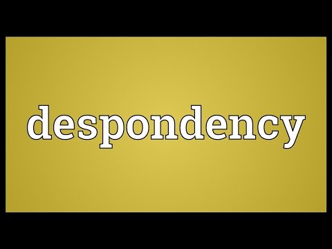 Despondency Meaning