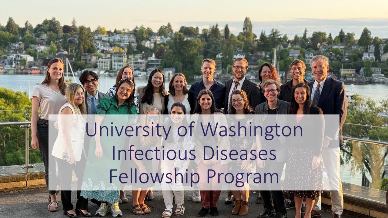 UW Infectious Diseases Fellowship Program Overview