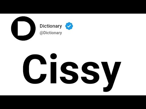 Cissy Meaning In English