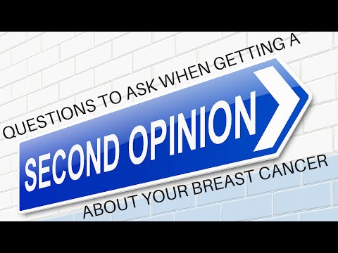 What to Ask When Getting a Second Opinion on Your Breast Cancer