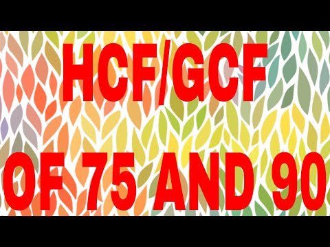 HCF of 75 and 90|GCF of 75 and 90