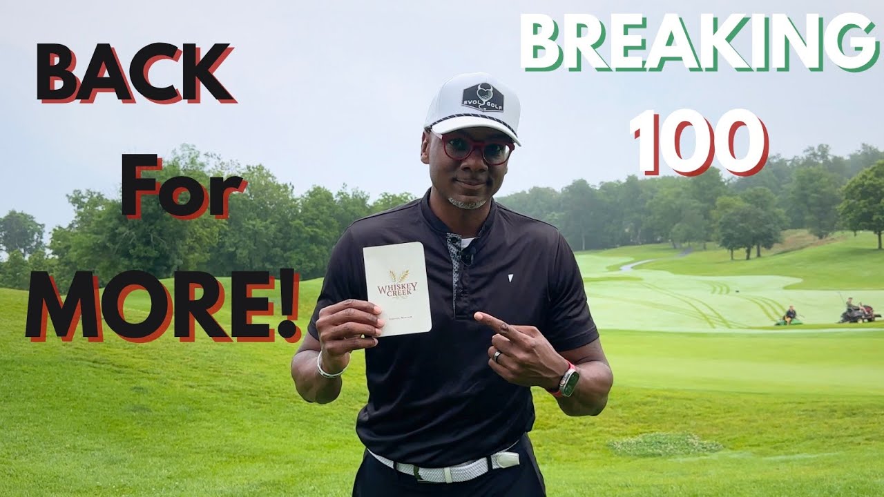 Can I Improve on 2024 Whiskey Creek Round?! | Break 100