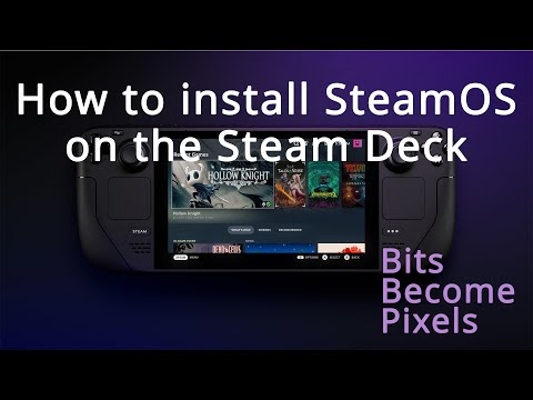 How to install SteamOS on the Steam Deck