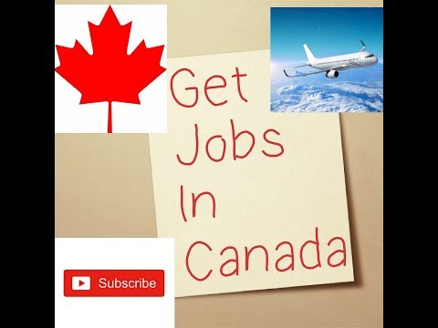 Get Jobs in Canada (Hindi) - Fast Track Visa