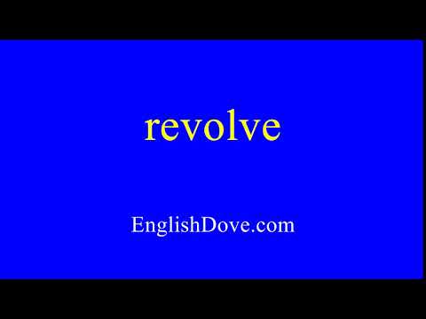 How to pronounce revolve in American English.