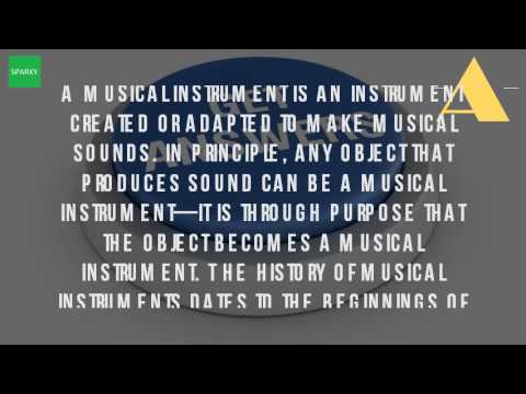 What Is The Meaning Of Musical Instruments?