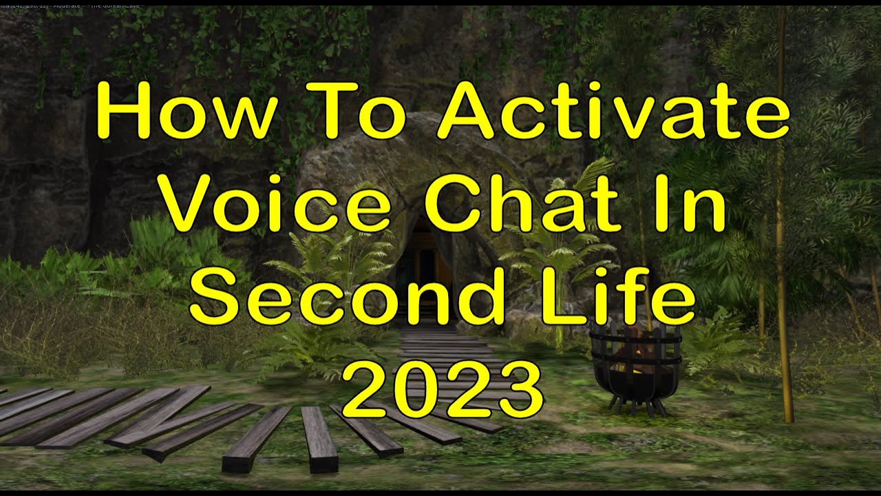 How to Voice Chat - Second Life Voice Chat 2023