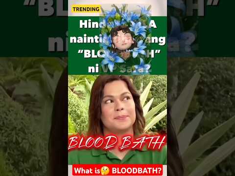 📍What is BLOODBATH? 🤔 #trending #saraduterte #shorts