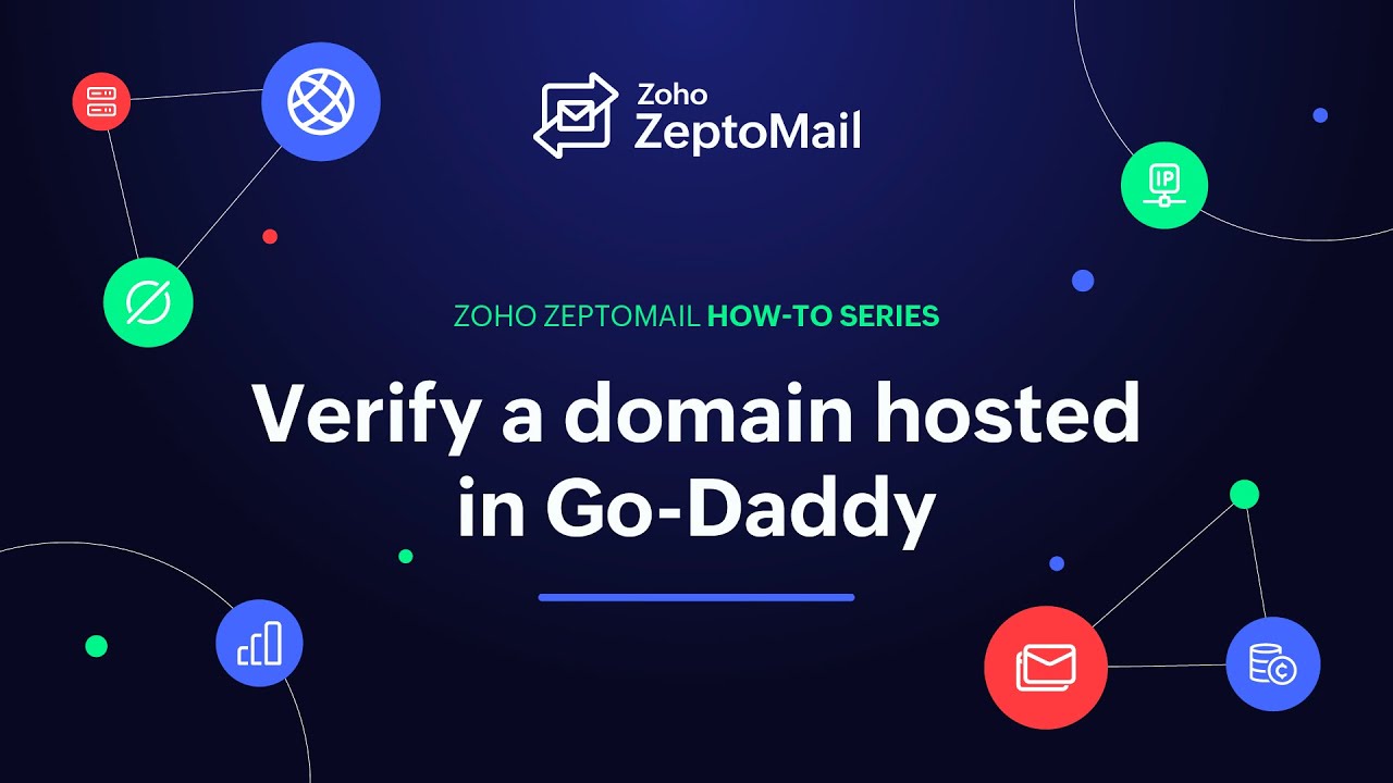 How to verify a GoDaddy domain in Zoho ZeptoMail