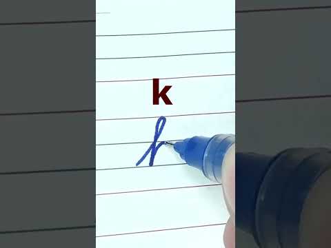 How to write small letter k | Cursive writing a to z #cursivewriting #handwriting #shorts