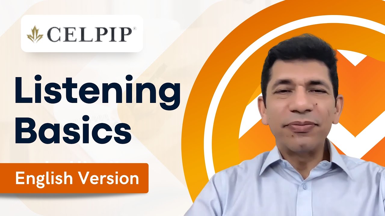 CELPIP | Listening Basics | English Version | www.webberz.in