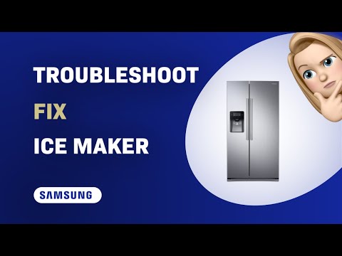 How to Troubleshoot and Fix the Samsung RS25J500DSR Refrigerator's Ice Cube Maker