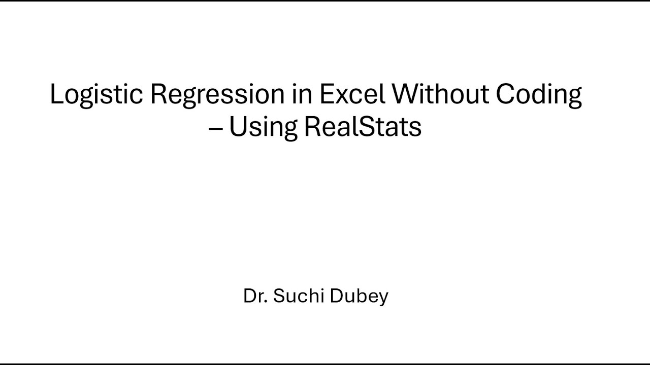 Logistic Regression in Excel Without Coding – Using RealStats