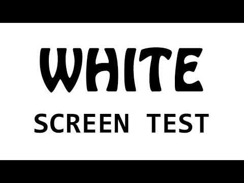 Plain WHITE Screen Test – Screen Test Buddy