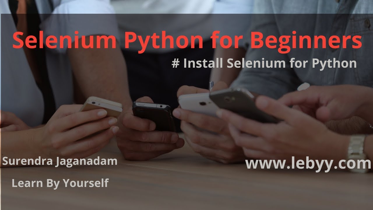 Install Selenium for Python || Selenium Python for Beginners
